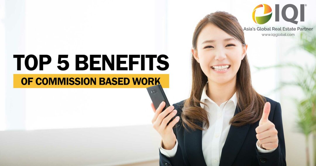 Top 5 Benefits of Commission Based Work in 2021