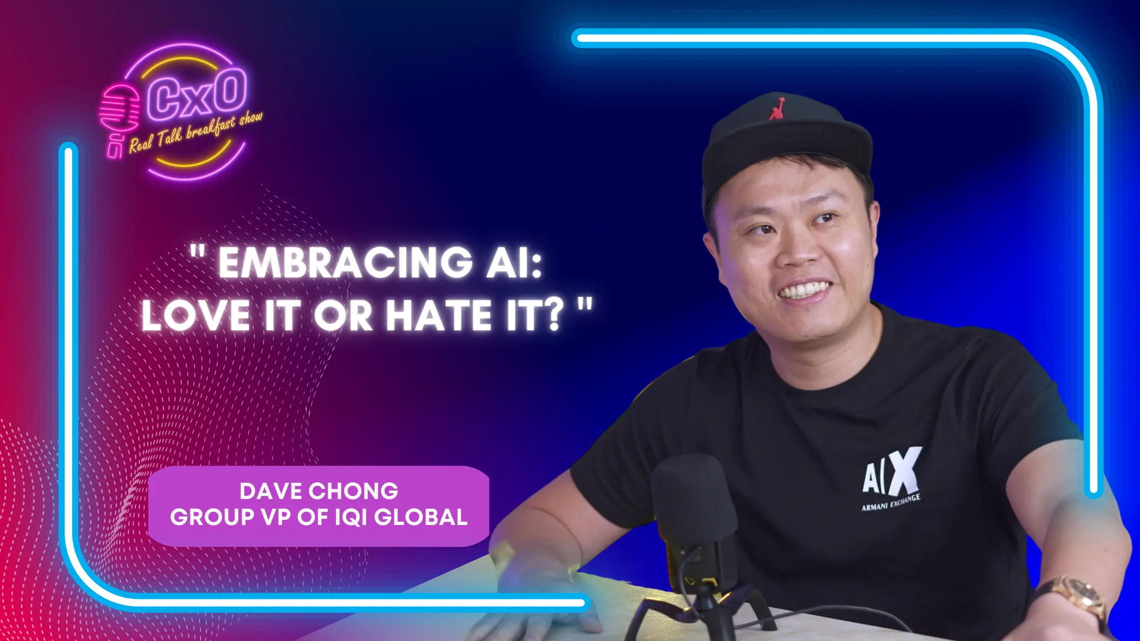 Embracing the AI Wave: Work Smarter, Not Harder | Episode 4 [CxO - Real Talk Breakfast Show]