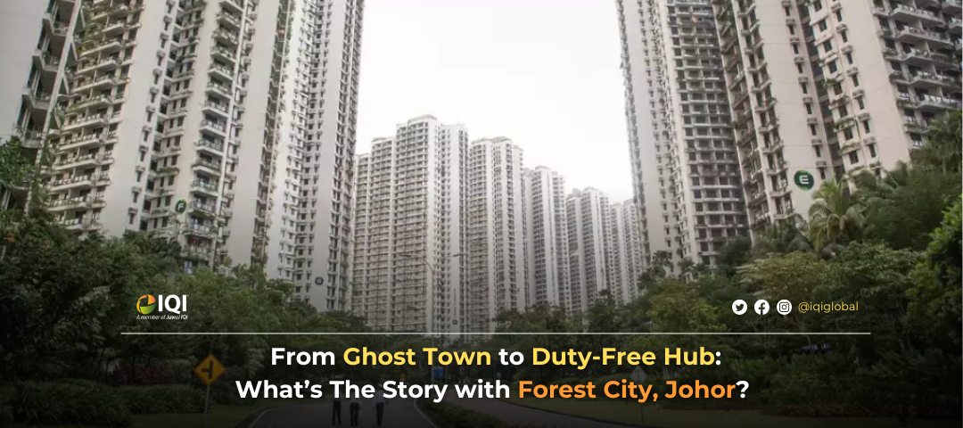 Forest City Johor: From Ghost Town to Duty-Free Hub